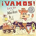 Amazon.com: ¡Vamos! Let's Go to the Market (World of ¡Vamos ...