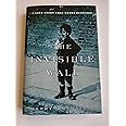 The Invisible Wall: A Love Story That Broke Barriers: Bernstein, Harry ...