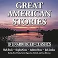 Great American Stories: 10 Unabridged Classics: Twain, Mark, Crane ...