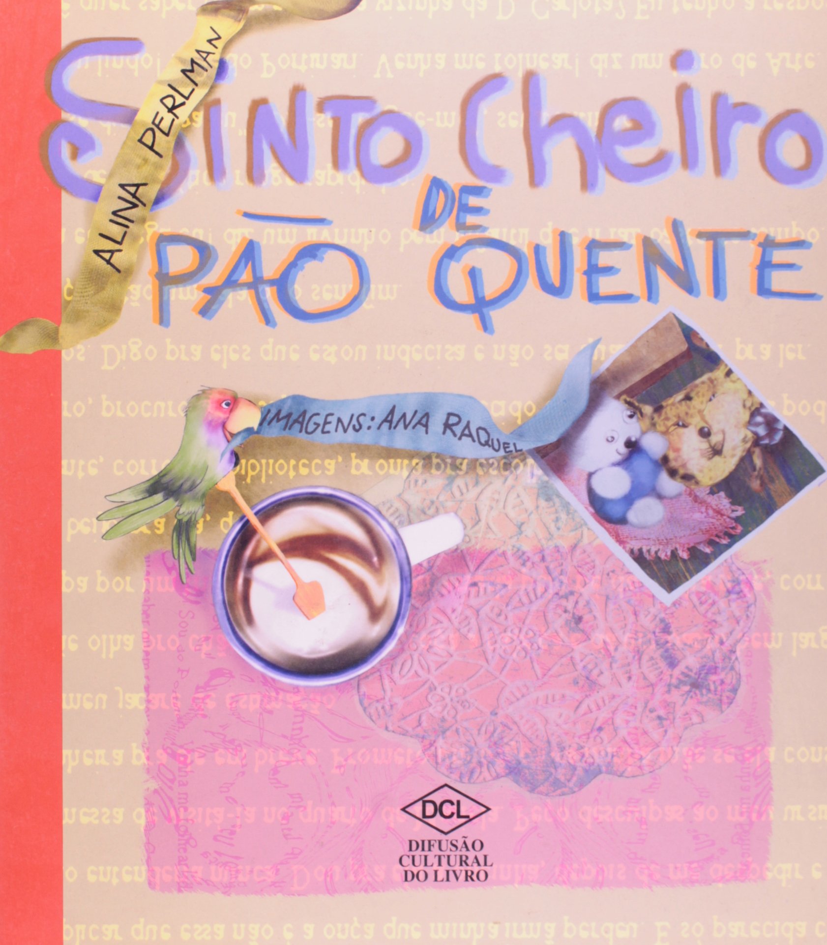 Sinto Cheiro de Pão Quente PDF Alina Eva Perlman
