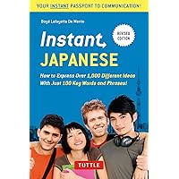 Amazon.com: Instant Japanese: How to Express Over 1,000 Different Ideas ...