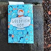 The Goldfish Boy: Amazon.co.uk: Thompson, Lisa, Lowery, Mike ...