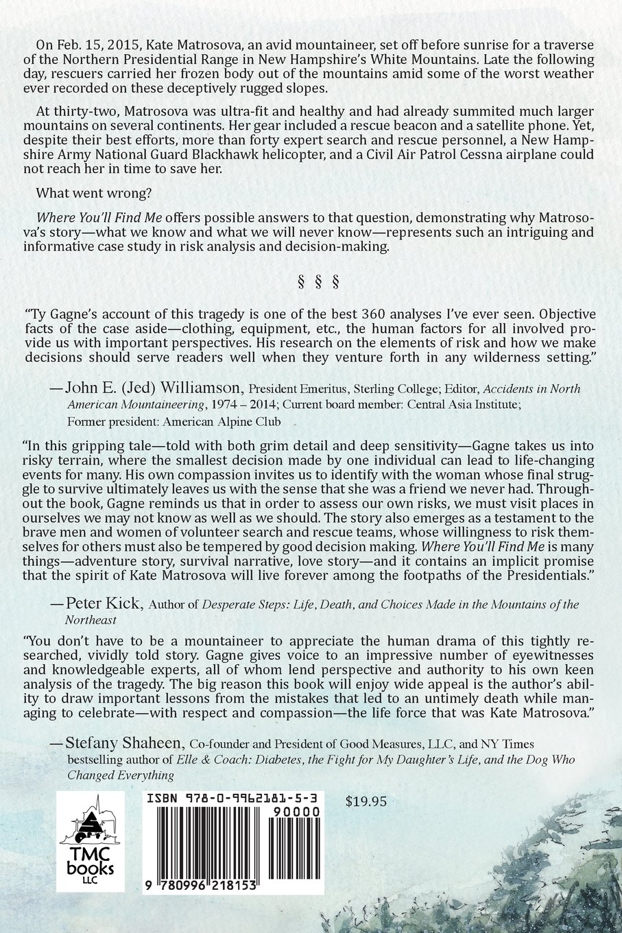 Mua Where You'll Find Me: Risk, Decisions, and the Last Climb of Kate ...