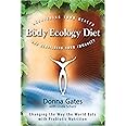 The Body Ecology Diet: Recovering Your... by Gates, Donna