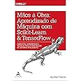 Mãos à Obra: Aprendizado de Máquina com Scikit-Learn & TensorFlow ...