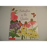 Butterflies in the Garden: Lerner, Carol, Lerner, Carol: 9780688174781 ...