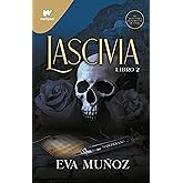 Lascivia. Libro 1 (Pecados placenteros 1) : B de Bolsillo: Amazon.com ...