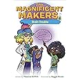 The Magnificent Makers #2: Brain Trouble: Griffith, Theanne, Brown ...