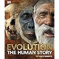 Amazon.com: Evolution: The Human Story: 9780756686734: DK: Books