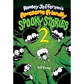 Rowley Jefferson’s Awesome Friendly Spooky Stories: Deluxe Collector’s ...