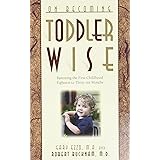 Amazon.com: On Becoming Baby Wise, Book Two: Parenting Your Five to ...