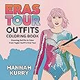 Eras Tour Outfits Coloring Book: Stunning Outfits to Color from Taylor ...