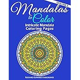 Amazon.com: Mandalas to Color - Intricate Mandala Coloring Pages ...