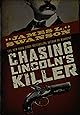 Chasing Lincoln's Killer: James L. Swanson: 9780545220910: Amazon.com ...