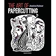 The Art of Papercutting: Palmer, Jessica: 9781782210665: Amazon.com: Books