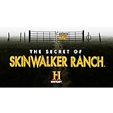 Hunt for the Skinwalker: Science Confronts the Unexplained at a Remote Ranch in Utah: Kelleher ...