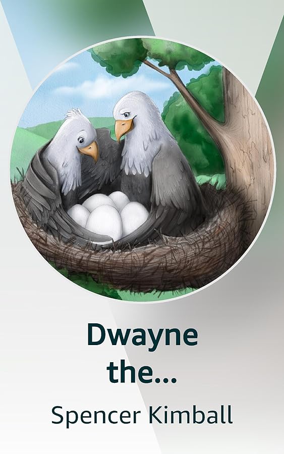 Dwayne the Underachieving Turkey-Eagle: A Big Bird Story For All Ages ...