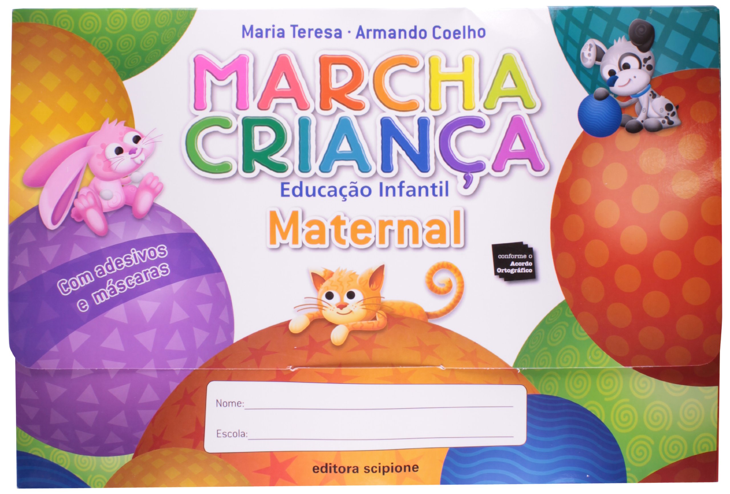 Marcha Criança. Educação Infantil Maternal PDF Maria Teresa Marsico
