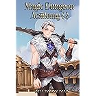 Amazon.com: Magic Dungeon Academy Volume 7: Isekai Harem Fantasy School Life Slice of Life Light ...