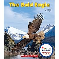The Bald Eagle (American Symbols): Pearl, Norman, Skeens, Matthew ...