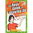 The Boys Guide to Growing Up: Choices & Changes During Puberty: Couwenhoven, Terri ...