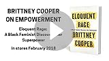 Eloquent Rage: A Black Feminist Discovers Her Superpower: Brittney ...