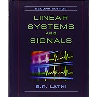 Linear Systems and Signals, 2nd Edition: Lathi, B. P.: 9780195158335: Amazon.com: Books
