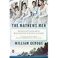 The Mathews Men: Seven Brothers and the War Against Hitler's U-boats ...