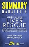 Medical Medium Liver Rescue: Answers to Eczema, Psoriasis, Diabetes ...