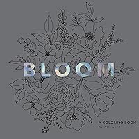 Bloom: A Flower Coloring Book: Koch, Alli, Paige Tate & Co ...