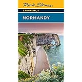 Rick Steves' Snapshot Normandy: Steves, Rick, Smith, Steve ...