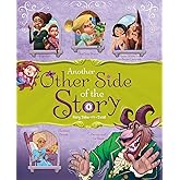 The Other Side of the Story: Fairy Tales with a Twist: Loewen, Nancy ...