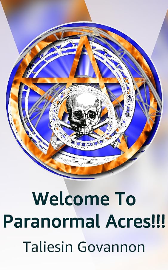 Welcome To Paranormal Acres!!! | Kindle Vella
