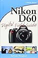 Amazon.com: Nikon D60 Digital Field Guide (9780470383124): J. Dennis Thomas: Books