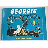 Georgie's Halloween: Robert Bright: 9780440842941: Amazon.com: Books