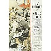 Health, Civilization and the State: A History of Public Health from ...