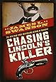 Amazon.com: Chasing Lincoln's Killer (9780439903547): Swanson, James L ...