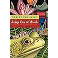 Judge Dee at Work: Eight Chinese Detective Stories (Judge Dee Mysteries ...