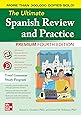 Amazon.com: The Ultimate Spanish Verb Review and Practice, Second ...