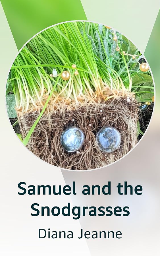 Samuel and the Snodgrasses | Kindle Vella