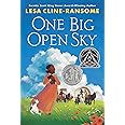 One Big Open Sky: Cline-Ransome, Lesa: 9780823450169: Amazon.com: Books
