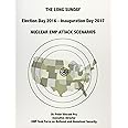 The Long Sunday: Nuclear EMP Attack Scenarios: Pry, Dr. Peter Vincent ...