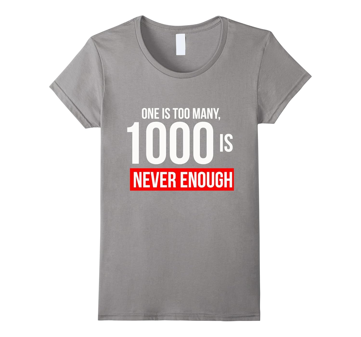 One Is Too Many 1000 Never Enough Celebrate Recovery Shirt-4LVS ...