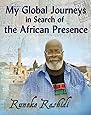 My Global Journeys in Search of the African Presence - Runoko Rashidi ...