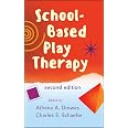 Amazon.com: School-Based Play Therapy: 9780470371404: Drewes, Athena A ...