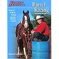 Barrel Racing 101: A Complete Program For Horse And Rider: Mcrae ...