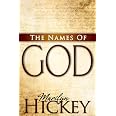 Names of God: Hickey, Marilyn: 9781603740869: Amazon.com: Books