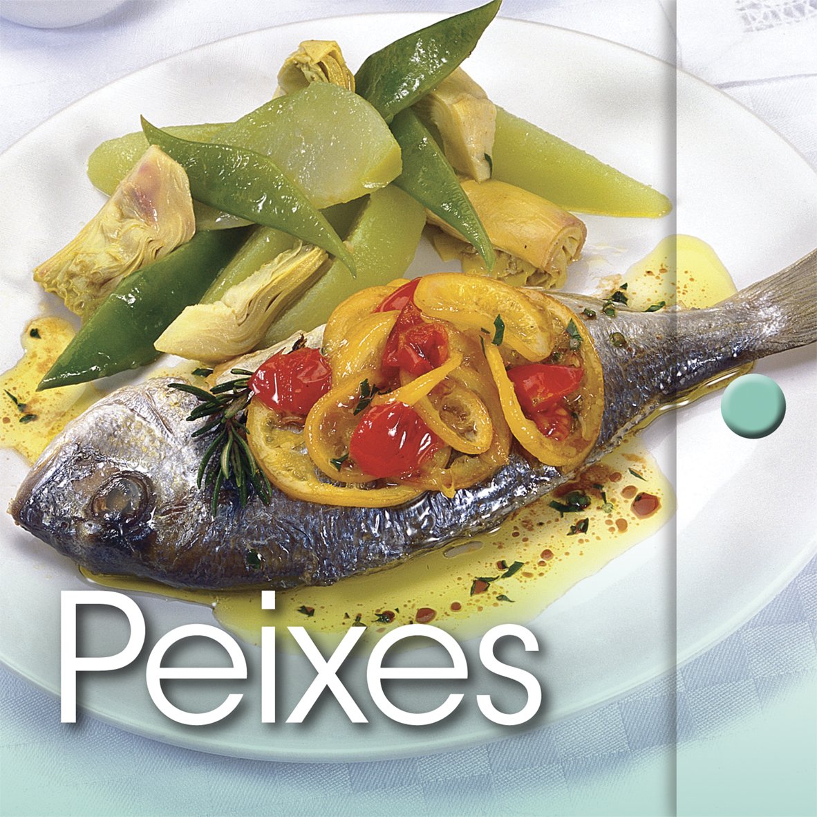 Peixes - Coleção Fichas de Culinária PDF Vários Autores