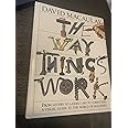 The way things work.: MACAULAY, David.: 9780395428573: Amazon.com: Books