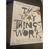 The New Way Things Work by David Macaulay